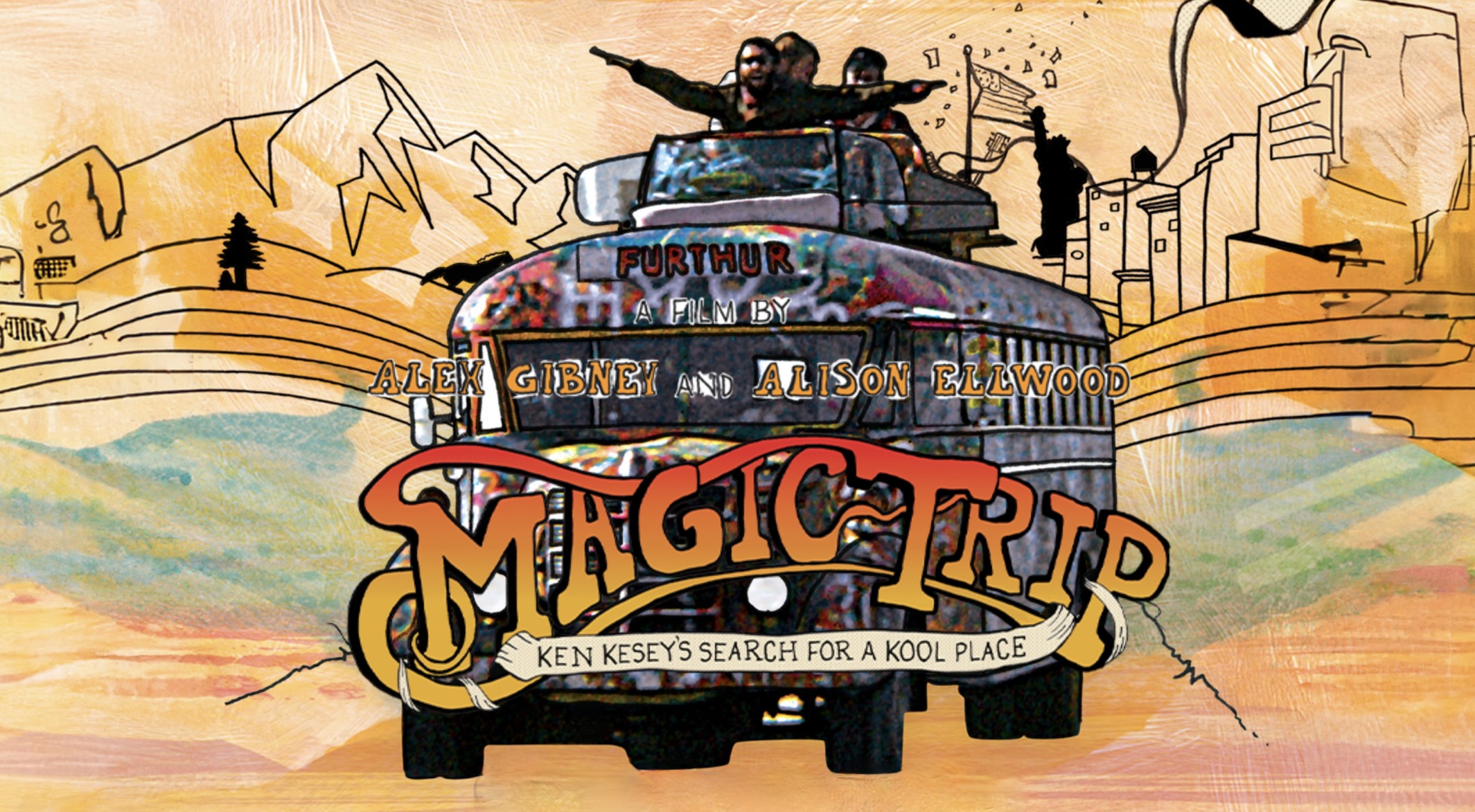 Magic Trip movie — Introduction and Background - Brianland
